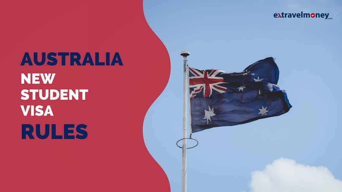 Australia New Student Visa Rules