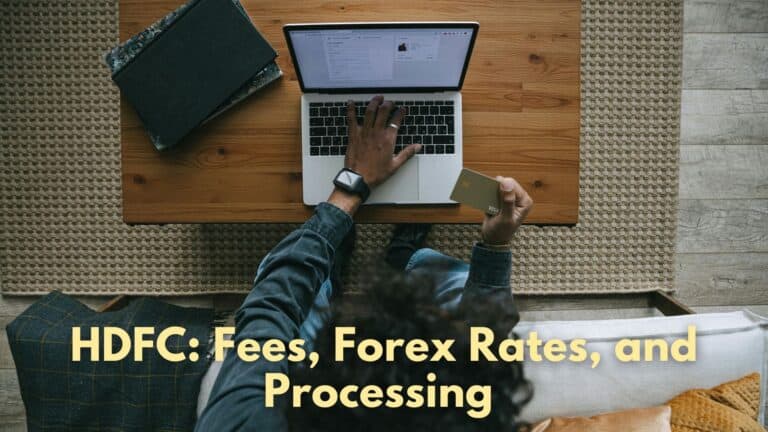 HDFC RemitNow Overseas Money Transfer: Factors to Consider