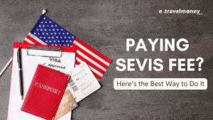 I-901 SEVIS Fee Payment - Best Methods & Savings Tips for Indian Students