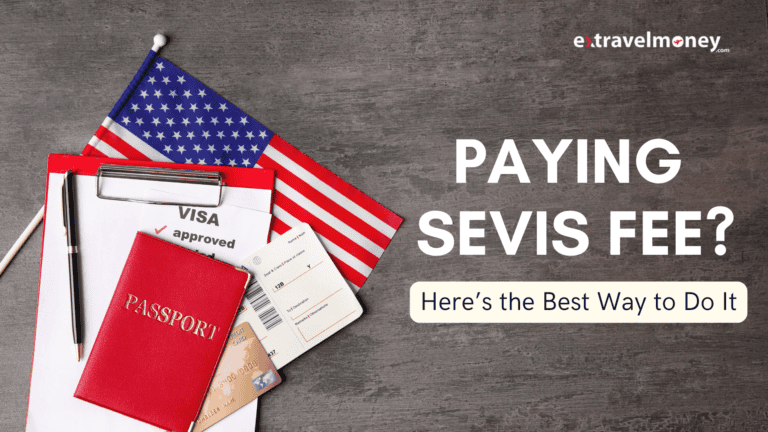 I-901 SEVIS Fee Payment - Best Methods & Savings Tips for Indian Students