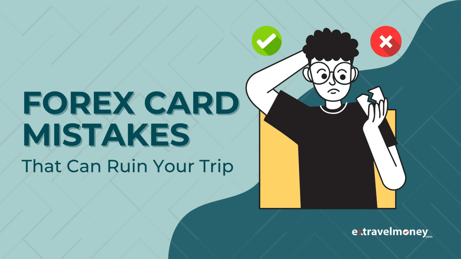 10 Common Mistakes to Avoid When Using a Forex Card Abroad